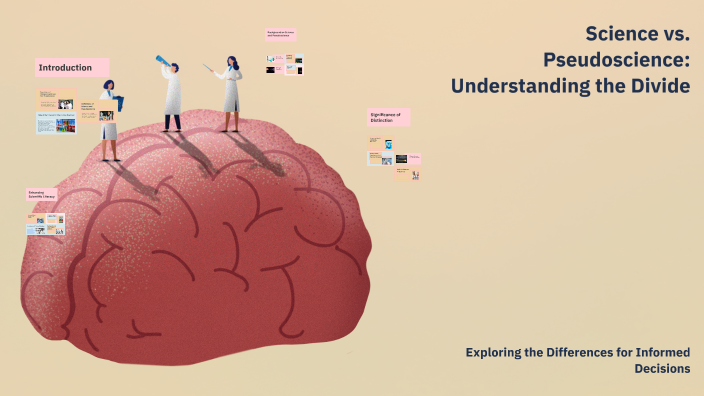 Science vs. Pseudoscience: Understanding the Divide by Hind Altaher on Prezi