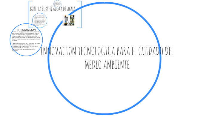 INNOVACION TECNOLOGICA PARA EL CUIDADO DEL MEDIO AMBIENTE by Valeria ...