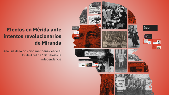 Efectos en Mérida ante intentos revolucionarios de Miranda by Raquel ...