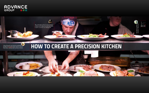 HOW TO CREATE A PRECISION KITCHEN by Advance Innovative Cooking ...