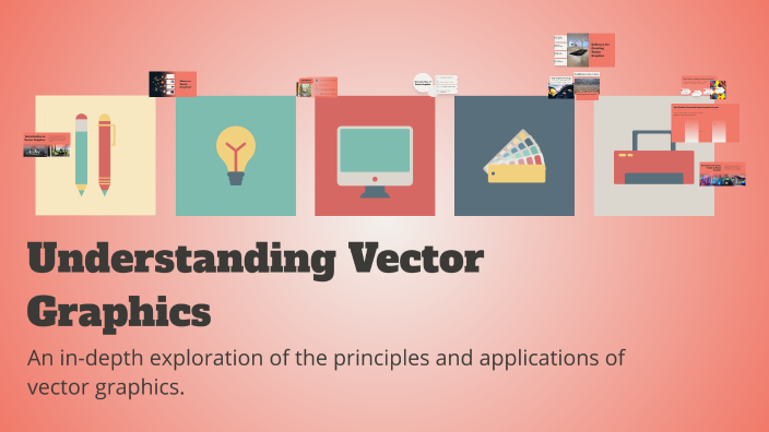 Understanding Vector Graphics by vikwaex on Prezi