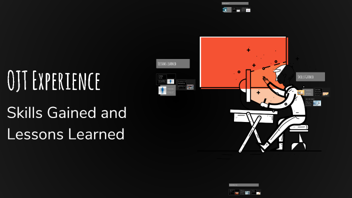 OJT Experience by harshal on Prezi
