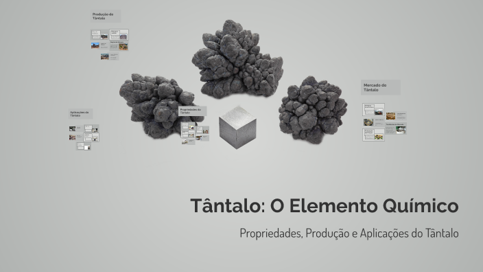 Tântalo: O Elemento Químico by Yasmin Barbiere on Prezi