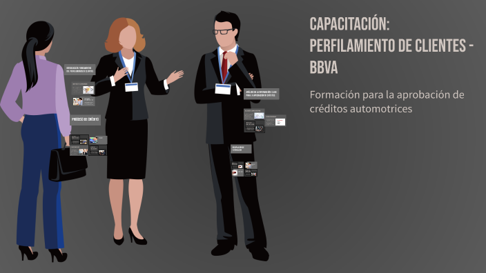 Capacitación: Perfilamiento de Clientes - BBVA by Alberto Lopez on Prezi