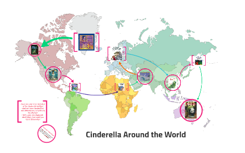Cinderella Around the World by Bryan Zigler on Prezi
