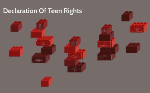 Declaration Of Teen Rights by Bailee W on Prezi