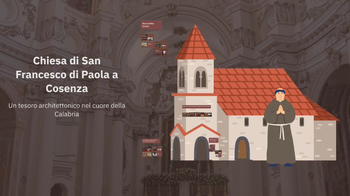 Chiesa di San Francesco di Paola a Cosenza by Marco Scarda on Prezi