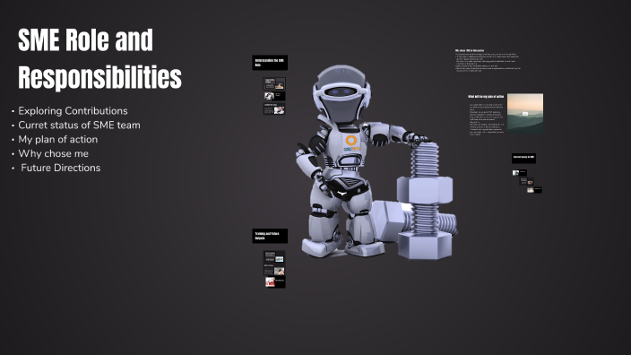 SME Role and Responsibilities by sumit pawadia on Prezi