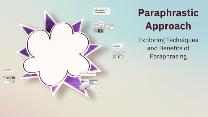 Paraphrastic Approach by Phebe Otao on Prezi