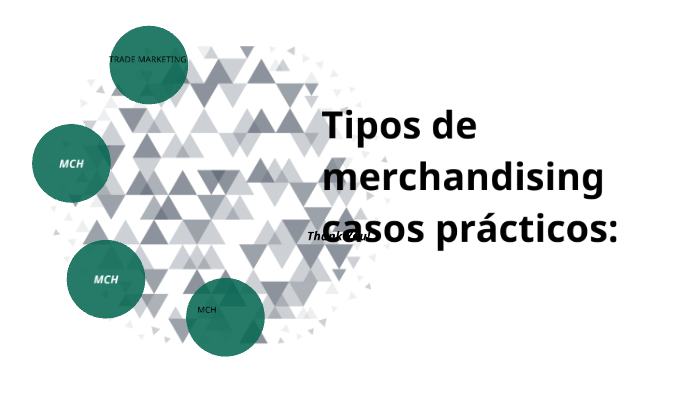 Tipos de merchandising casos prácticos by andrea silva on Prezi