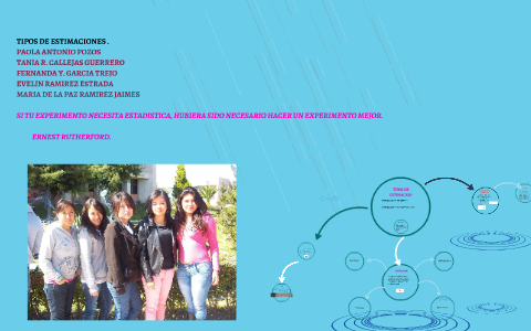 TIPOS DE ESTIMACIONES Y CARACTERISTICAS. by paola antonio on Prezi