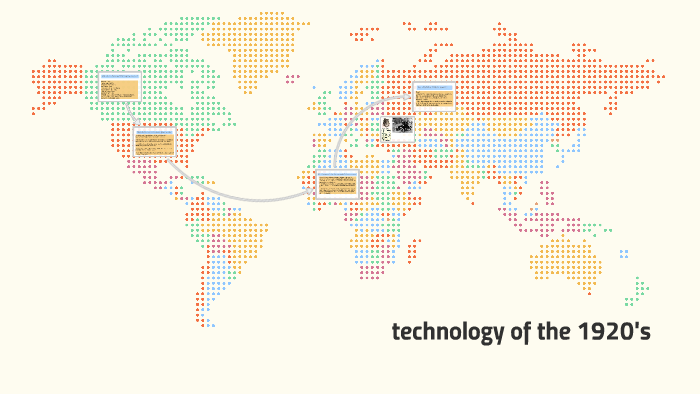 technology in the 1920's by ahmad dib on Prezi