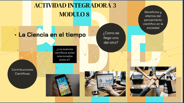 MODULO 8 ACTIVIDAD INTEGRADORA 3 by IVAN HERRERA on Prezi