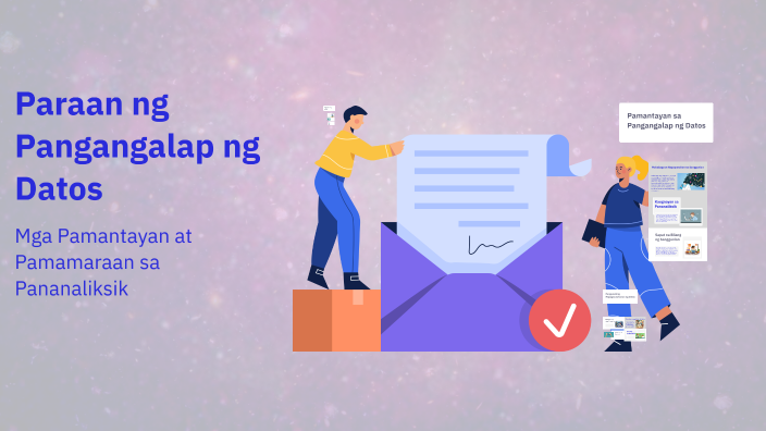 Paraan ng Pangangalap ng Datos by Saga Emmanuel D. Nicolas on Prezi