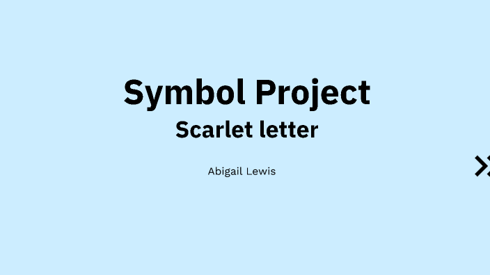 Symbol project by abigail lewis on Prezi