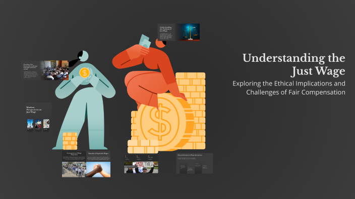 Understanding the Just Wage by RESHYL SAMONTE on Prezi