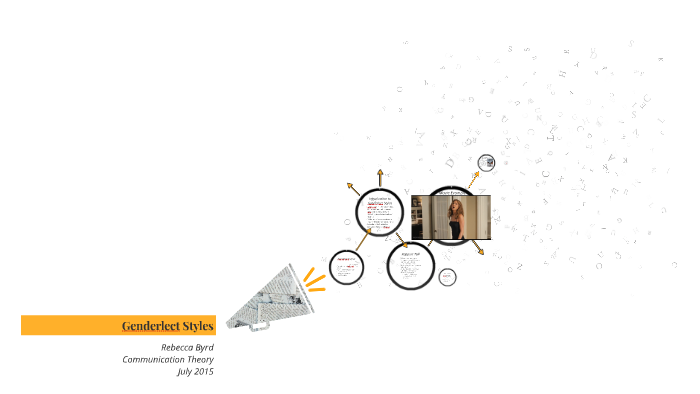 Genderlect Styles by Rebecca Byrd on Prezi