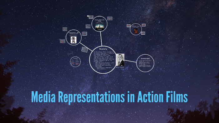 Media Representations in Action Films by Ashley B on Prezi