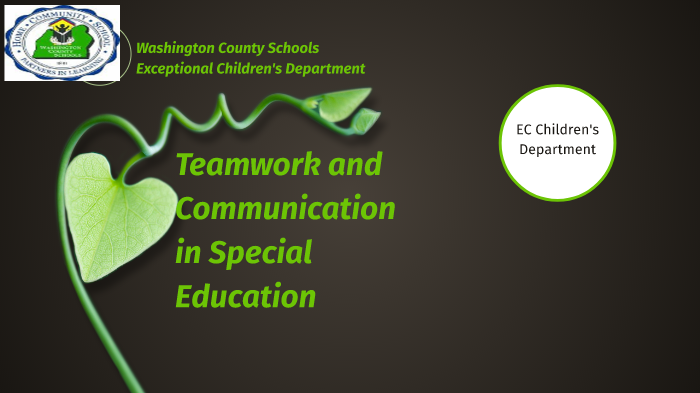 Teamwork and Collaboration in Special Education by Felisha Daniels on Prezi