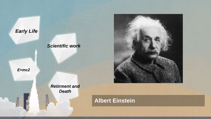 Albert Einstein by Nathan Timmerman on Prezi