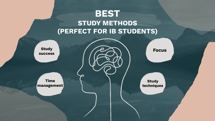 Best Study Methods by Maude Roberge on Prezi