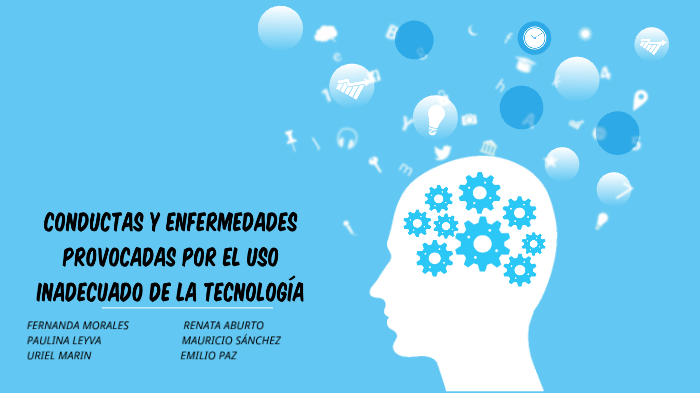 CONDUCTAS Y ENFERMEDADES PROVOCADAS POR EL USO INADECUADO DE LA ... CONDUCTAS Y ENFERMEDADES PROVOCADAS POR EL USO INADECUADO DE LA ...