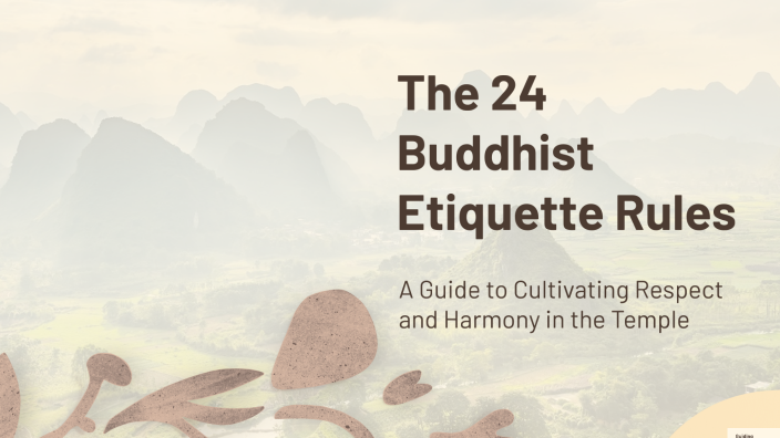 Understanding Buddhist Etiquette by ng lay kim on Prezi