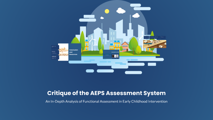 Critique of the AEPS Assessment System by Grace Saleh on Prezi