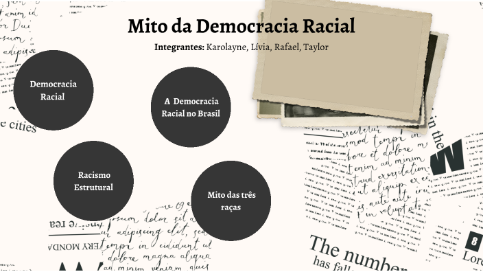 Seminário-Mito da Democracia Racial by Rafael Souza on Prezi