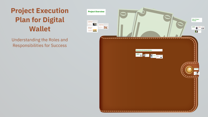 Project Execution Plan for Digital Wallet by Myat Thu on Prezi