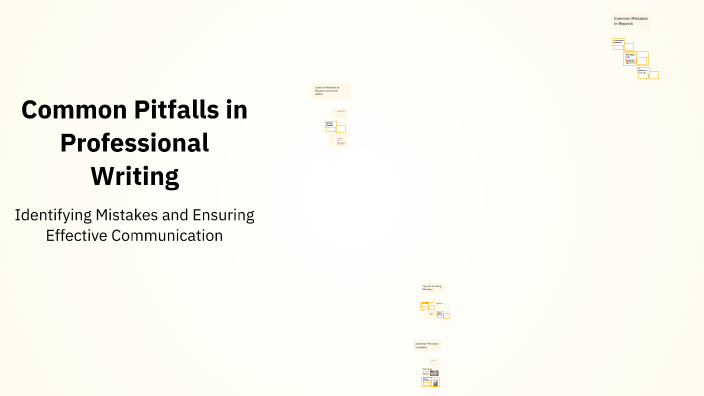 Common Pitfalls in Professional Writing by nithin narayana on Prezi