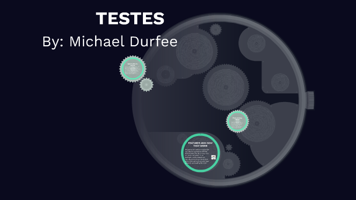TESTES by Michael Durfee on Prezi
