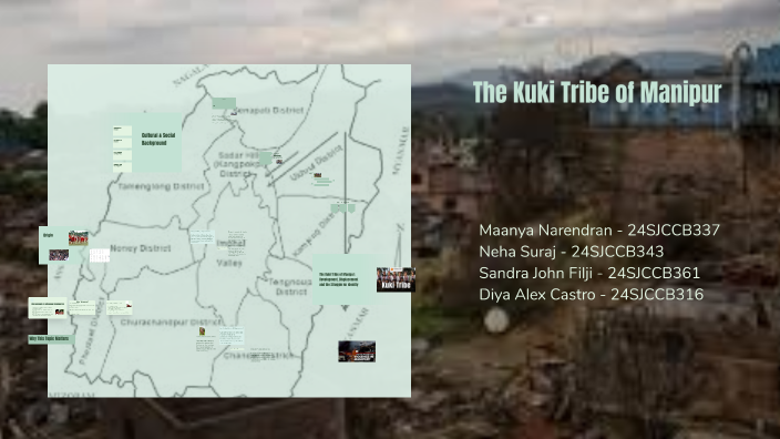 The Kuki Tribe of Manipur: Development, Displacement and the Struggle ...