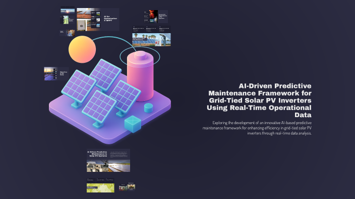 AI-Driven Predictive Maintenance Framework for Grid-Tied Solar PV ...