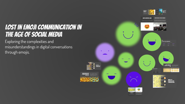 Lost in Emoji Communication in the Age of Social Media by DHAIRYA GALA ...