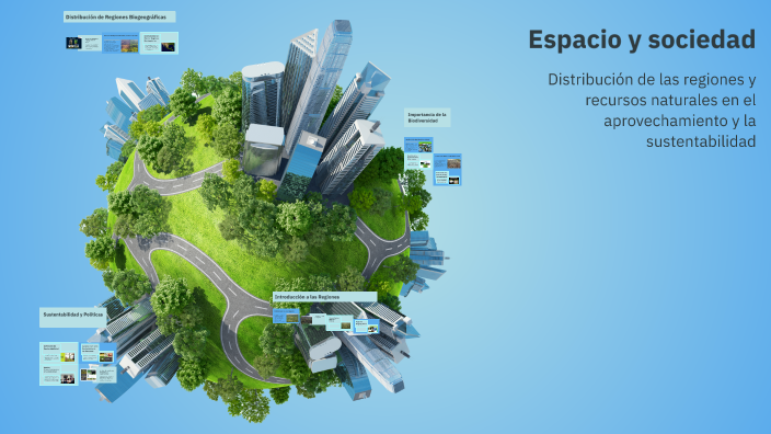 Espacio Y Sociedad By Hector Comunicacion On Prezi