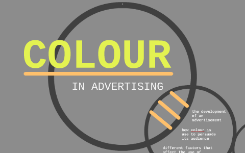 Colour in Advertising by sydney mcmanus on Prezi