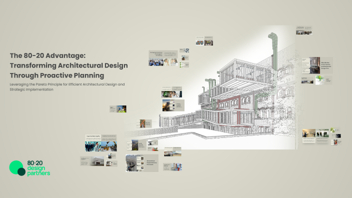 The 80-20 Advantage: Transforming Architectural Design Through ...