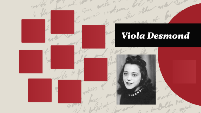 Viola Desmond - A Great Canadian by Coco Wu on Prezi