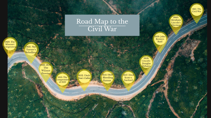 Road Map to the Civil War by Kavish Kargal on Prezi