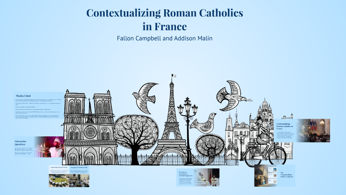 Contextualizing Roman Catholics in France: A See, Judge, Act Approach ...