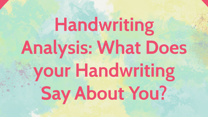 Handwriting Analysis: What does your handwriting say about y by ...