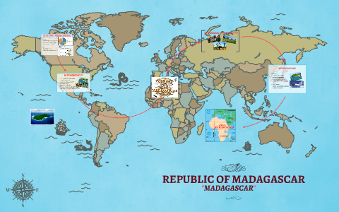 REPUBLIC OF MADAGASCAR by amirah zainudin on Prezi