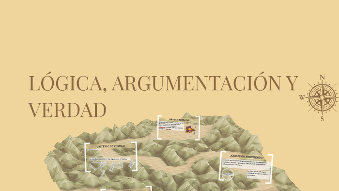 LÓGICA, ARGUMENTACIÓN Y VERDAD by Oscar Orjuela on Prezi