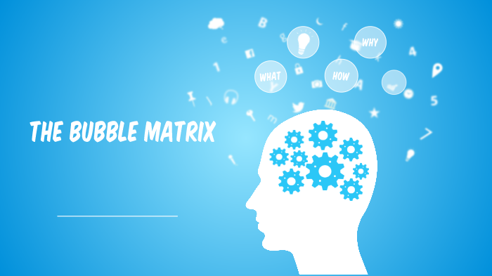 the bubble matrix by Cecilia Camarena on Prezi