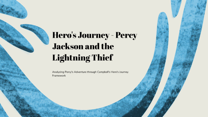Hero's Journey: Percy Jackson and the Lightning Thief by Geoffrey ...