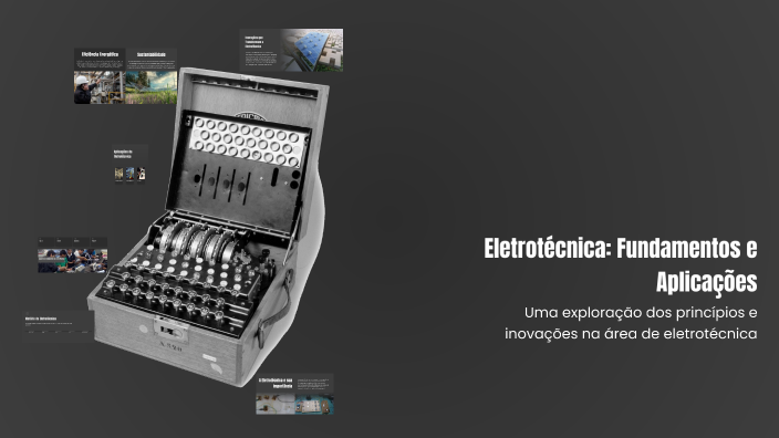 Eletrotécnica: Fundamentos e Aplicações by Emily Benke on Prezi