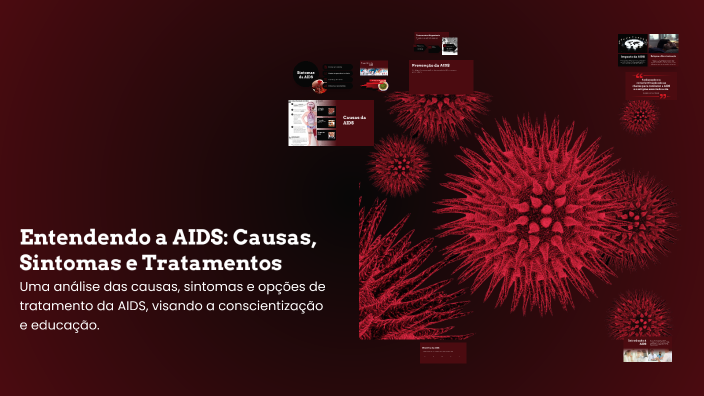 Entendendo a AIDS: Causas, Sintomas e Tratamentos by Matheus desenha on ...