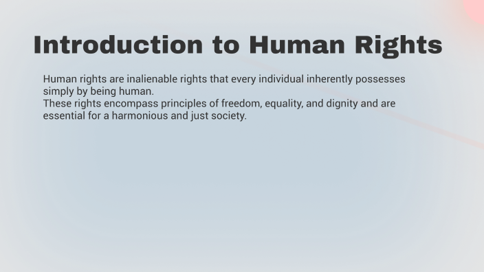 The Importance of Human Rights by stephanie-gabriela leca on Prezi