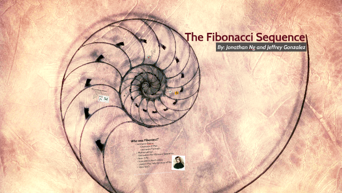 The Fibonacci Sequence by Jon Eng on Prezi